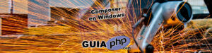 Configuración de PHP Composer en Windows: Paso a paso - Guia PHP