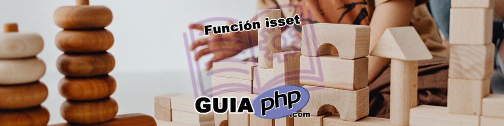 Función isset - Guia PHP